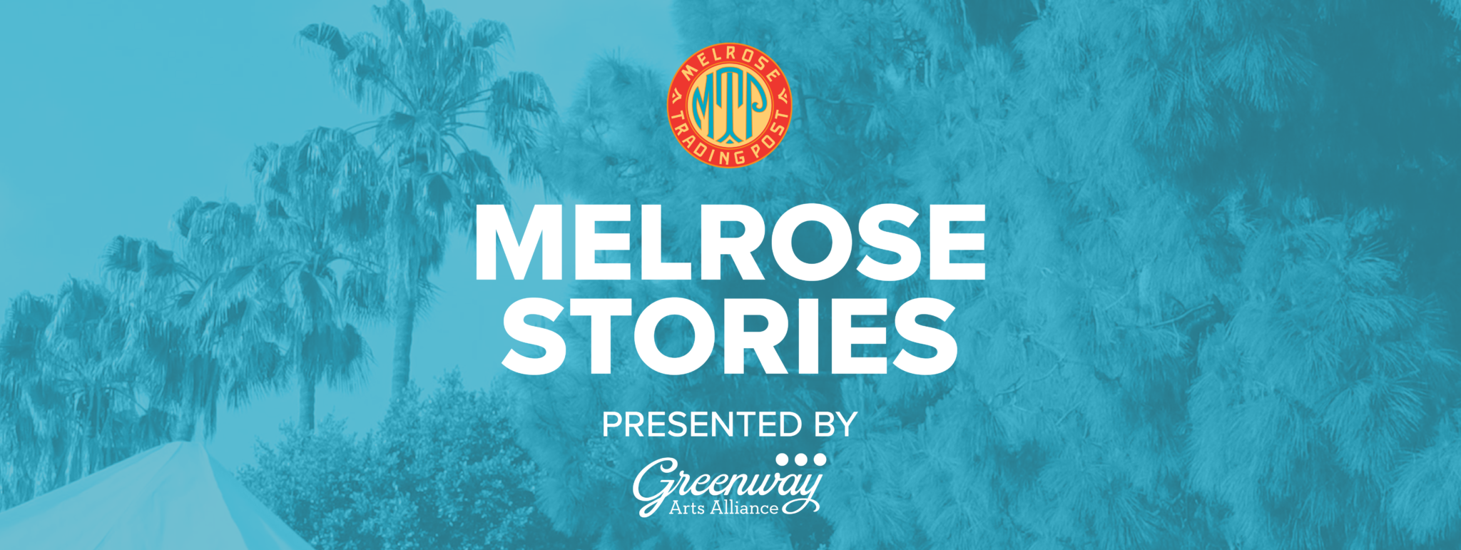 Melrose Trading Post | Melrose Stories: The Way of The Hand